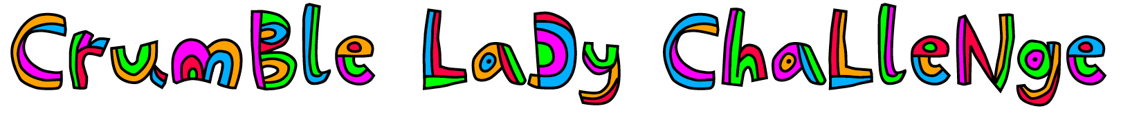 Crumble Lady Challenge – Lorraine Bowen's Website